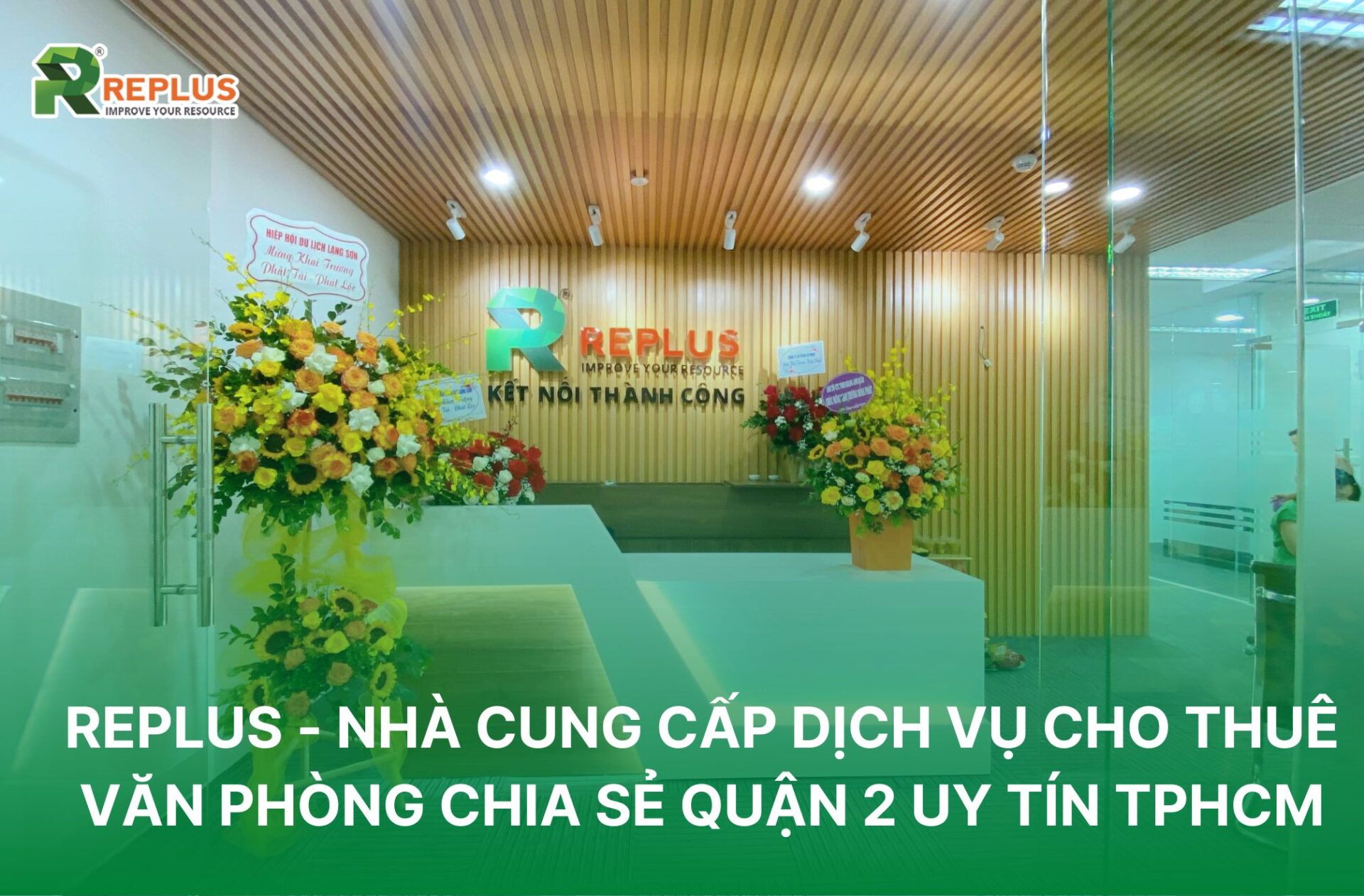 Cho thuê văn phòng chia sẻ quận 2 giá rẻ tại Replus